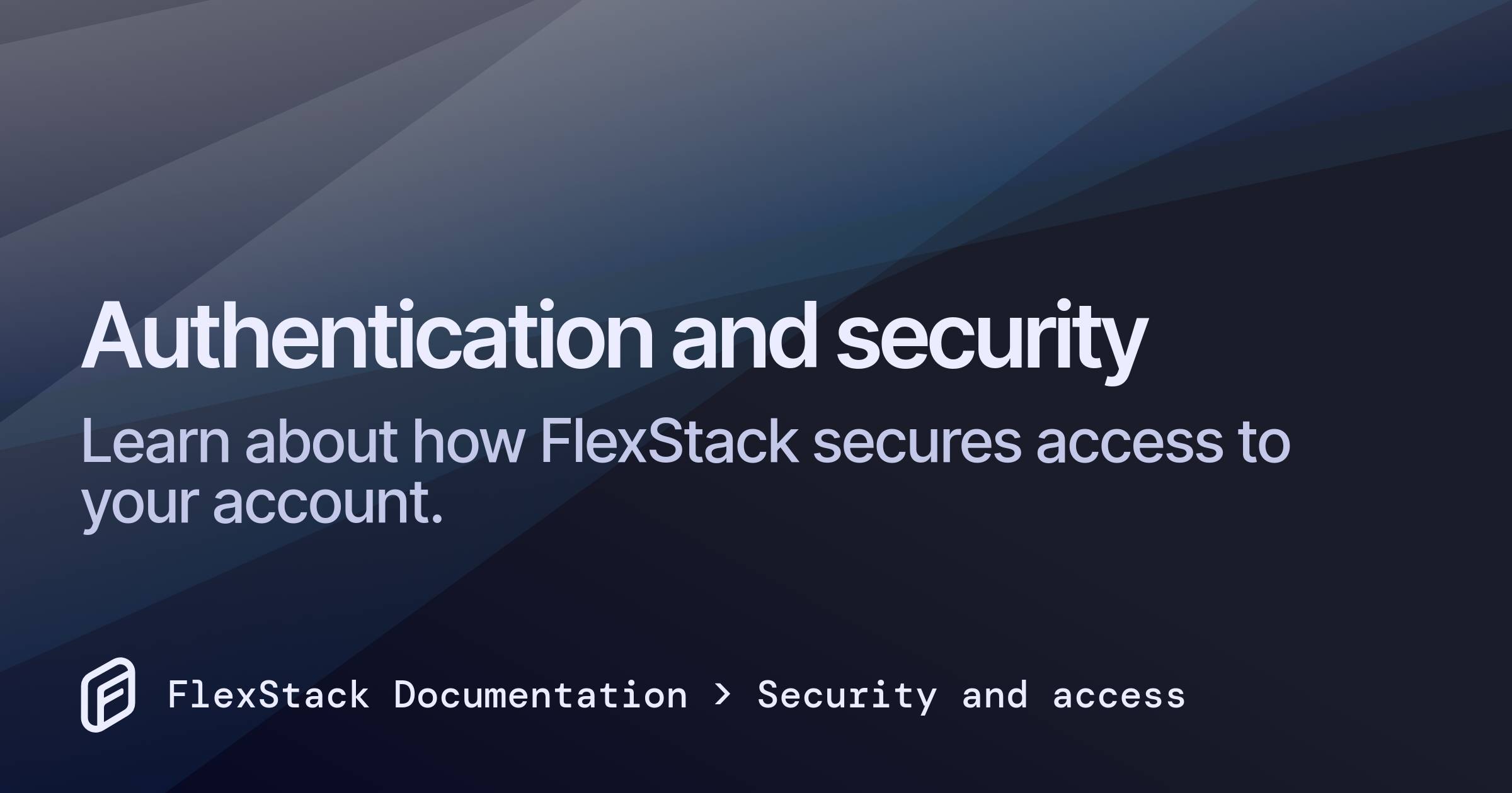 Authentication and security – FlexStack Documentation